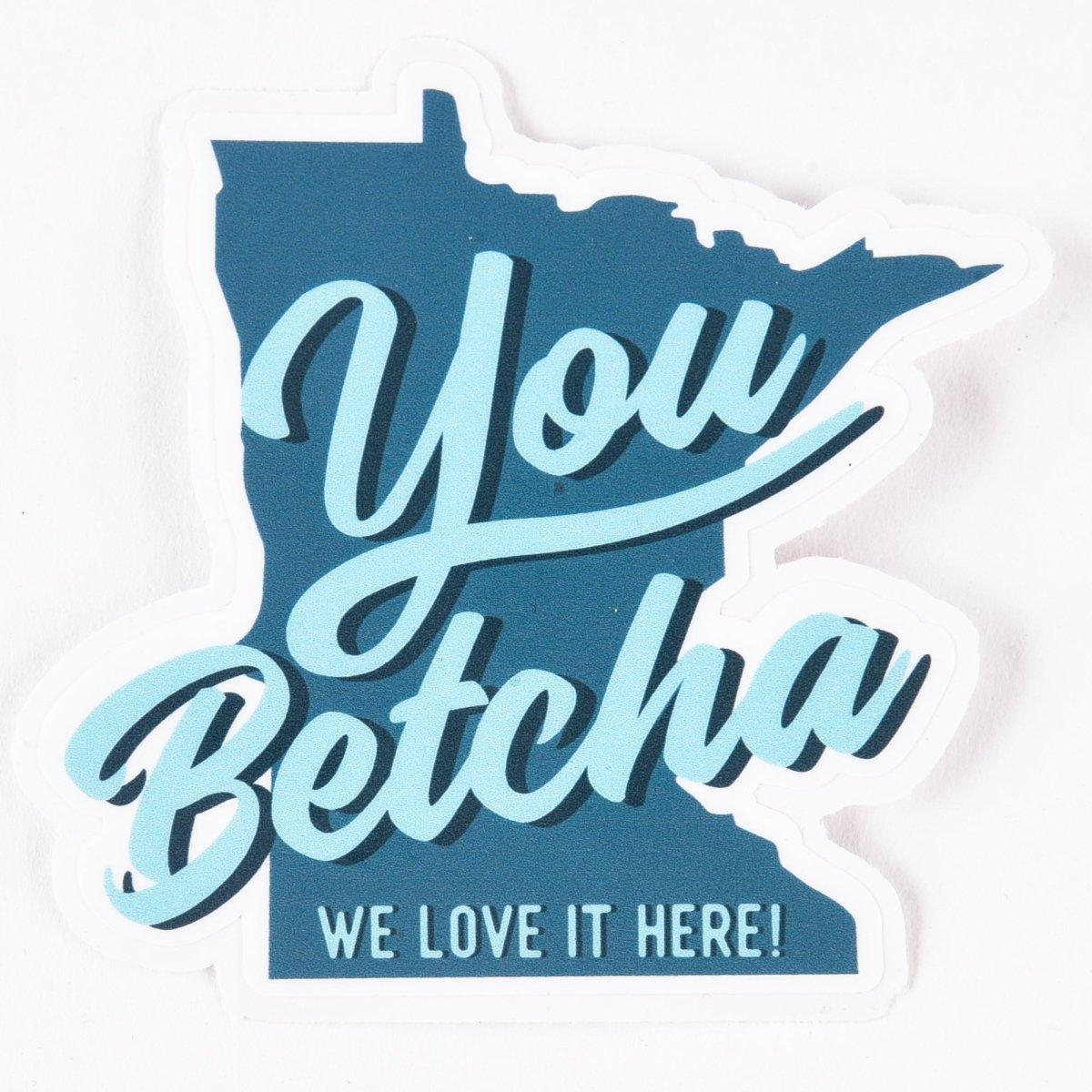 You Betcha Mural - Sticker – sota clothing